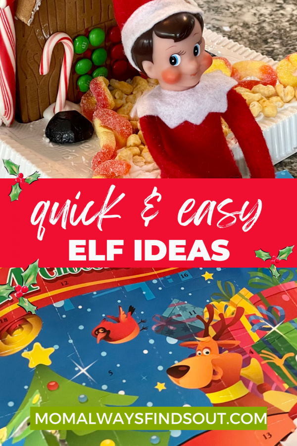 Quick Elf on the Shelf Ideas - Mom Always Finds Out